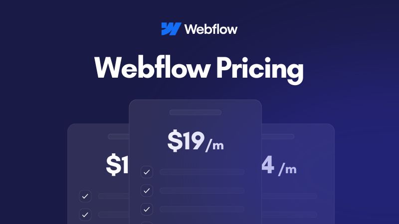 Webflow Pricing Explained: Which Plan is Right for You?